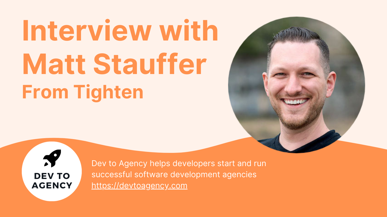 Interview with Matt Stauffer of Tighten